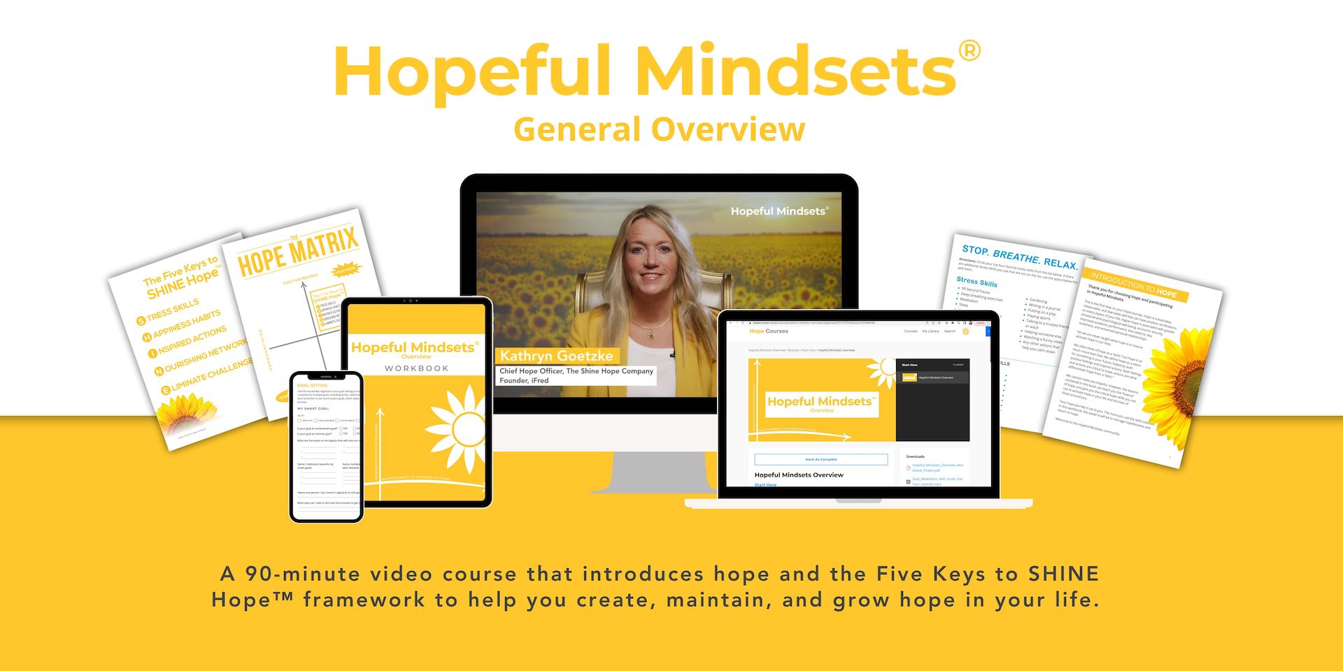 General - The Shine Hope Company